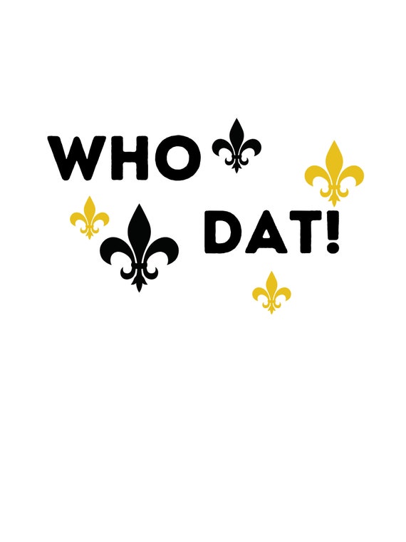 New Orleans Saints Who Dat