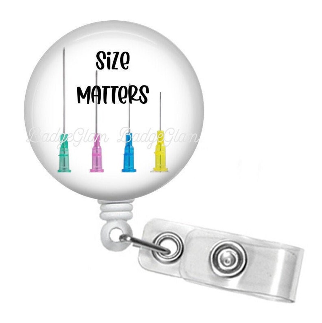 Size Matters Badge Reel - Needle Gauges Badge Reel - Funny Badge Reel ...