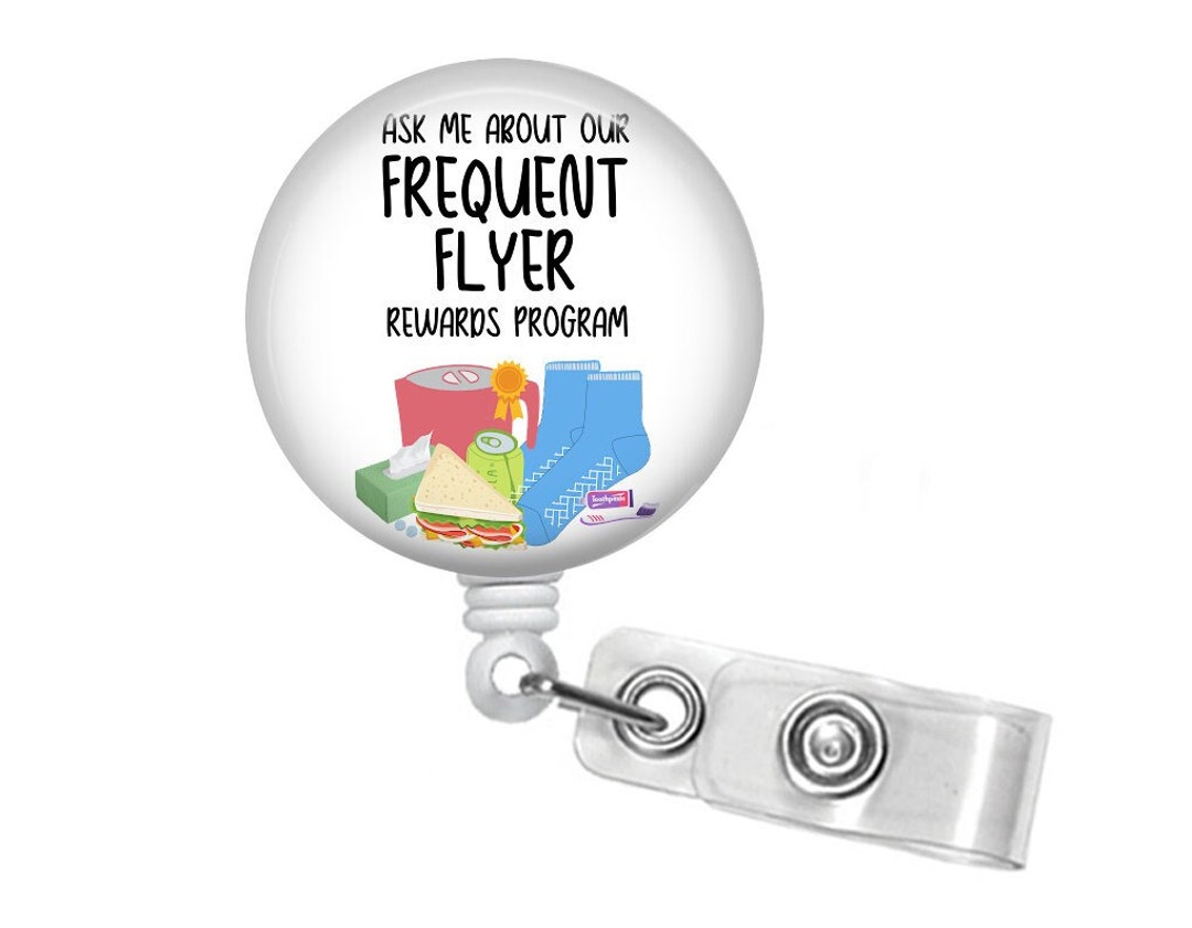 Ask Me About Our Frequent Flyer Program- Funny Badge - 1.5 Inch ...