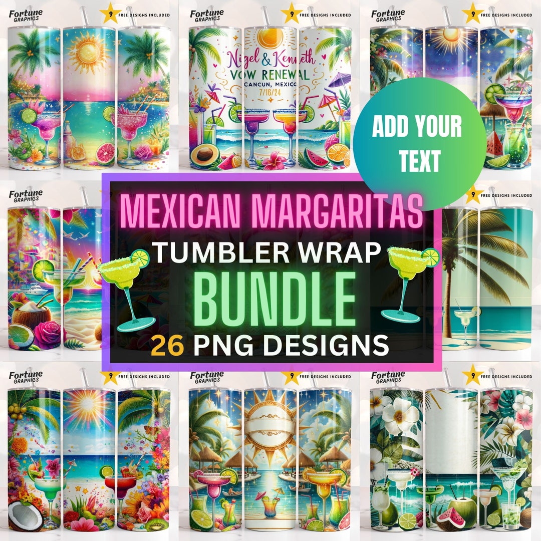 Mexico Tumbler Wrap Bundle Beach and Margarita Tumbler Wrap Mexico PNG ...
