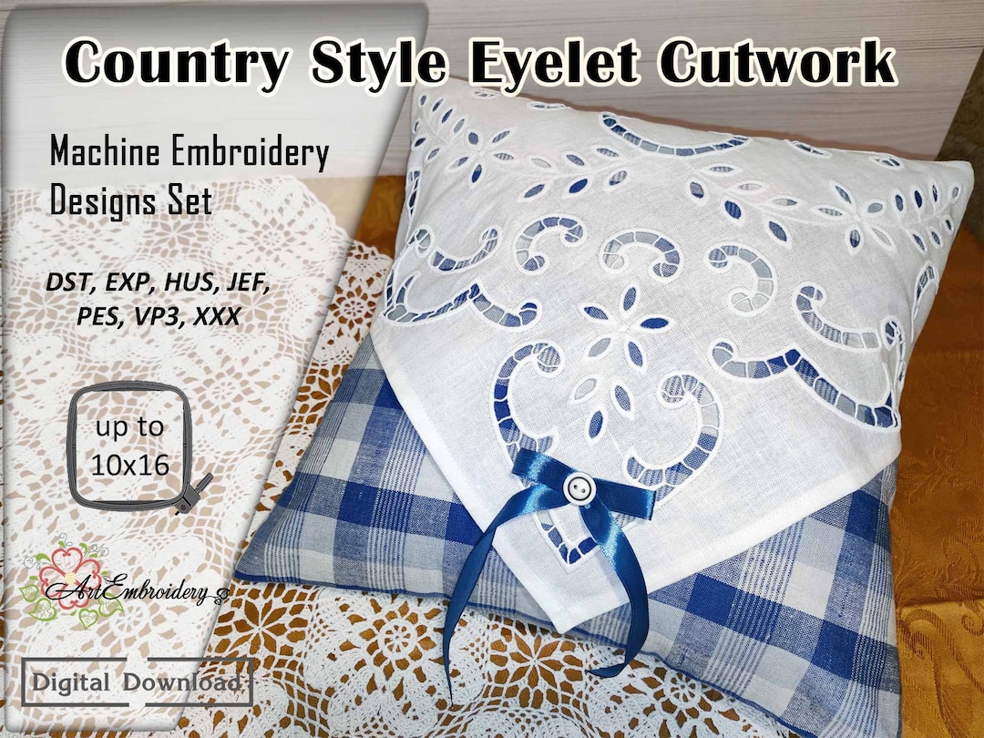 Country Style Eyelet Cutwork - Machine Embroidery Designs Set for Hoop ...