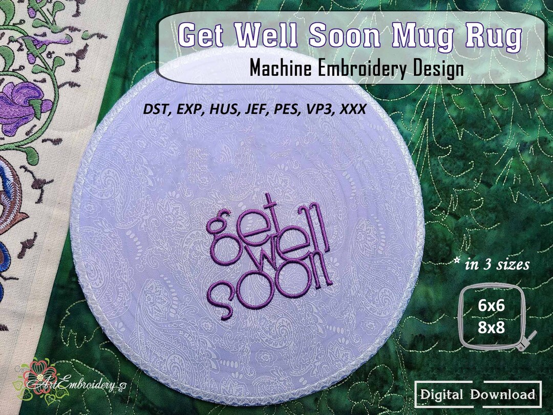 Get Well Soon Mug Rug: Machine Embroidery Design (6x6, 8x8) (digital ...