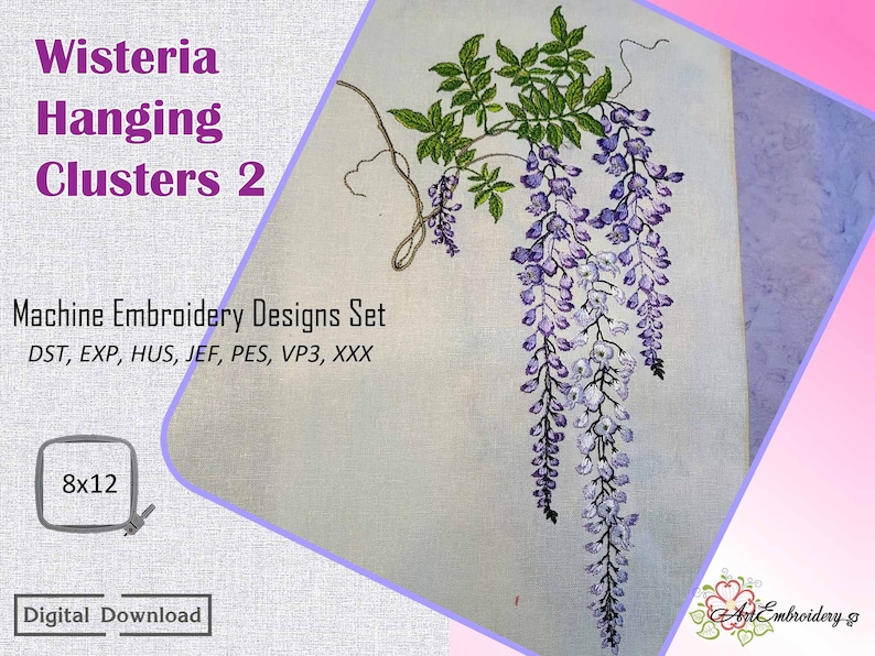 Wisteria Hanging Clusters Set 2 - Machine Embroidery Botanical Flower 4 ...