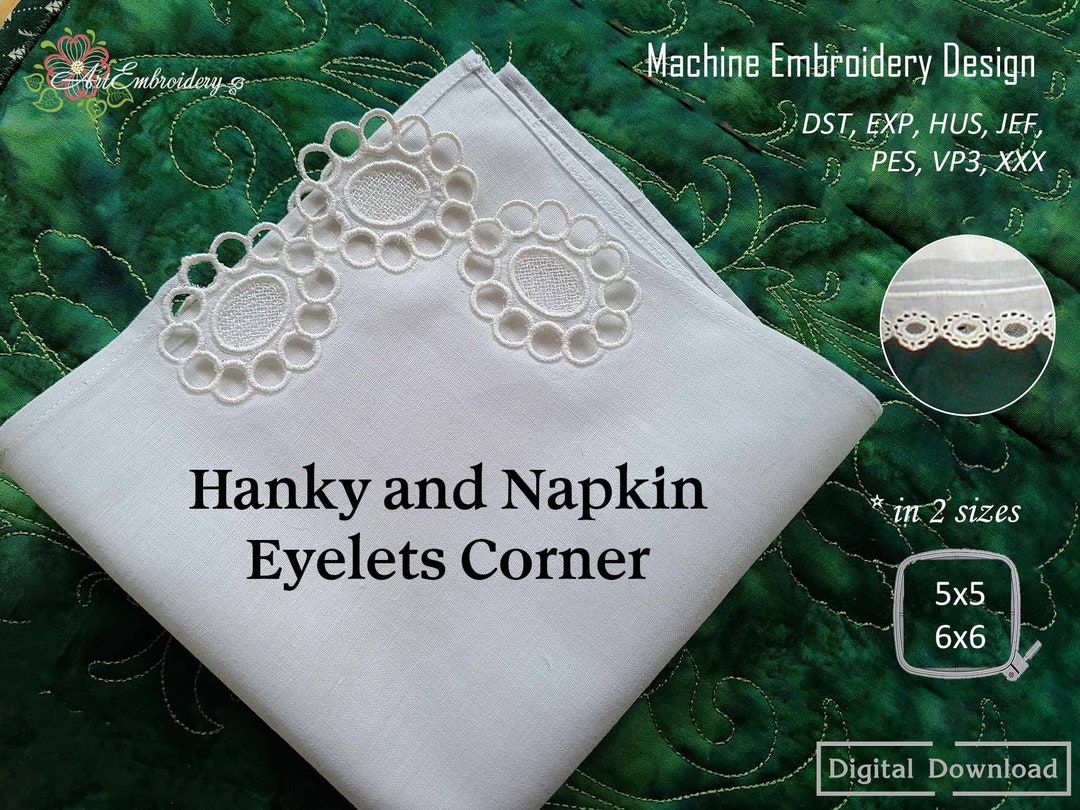 Hanky and Napkin Eyelets Corner – Machine Embroidery Cutwork Lace ...