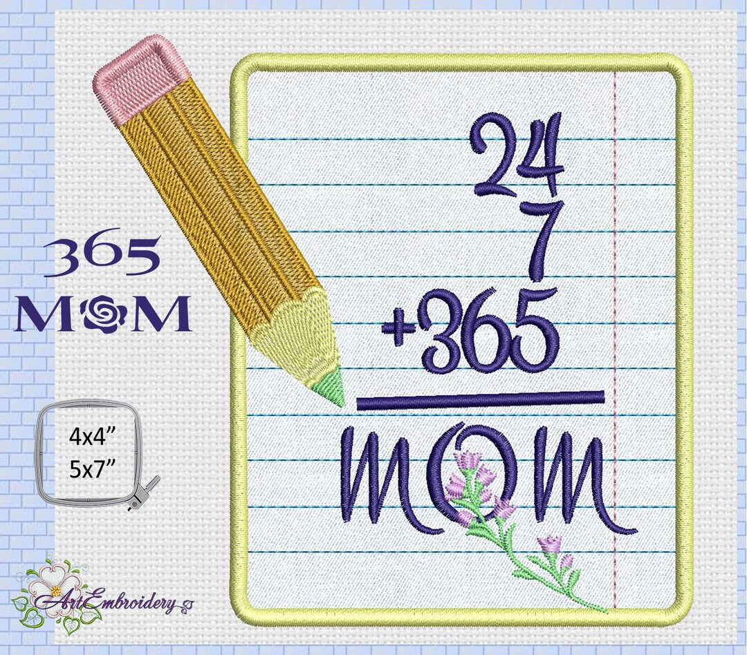 365 Days Mom - Machine Embroidery Applique Design in Two Sizes for ...