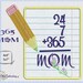 365 Days Mom - Machine Embroidery Applique Design in Two Sizes for ...