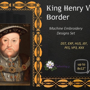 King Henry VIII Border - Machine Embroidery Designs Set for Hoop 5x7 ...