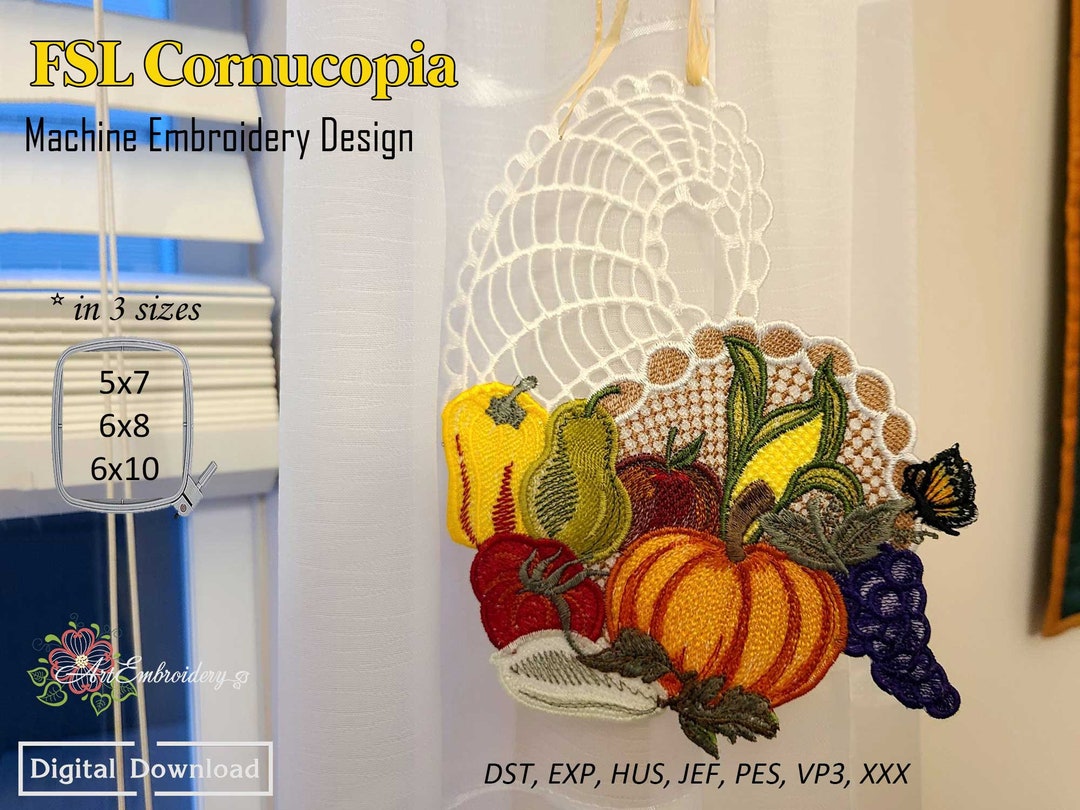 FSL Cornucopia Machine Embroidery Design: Thanksgiving Decor (5x7, 6x8 ...