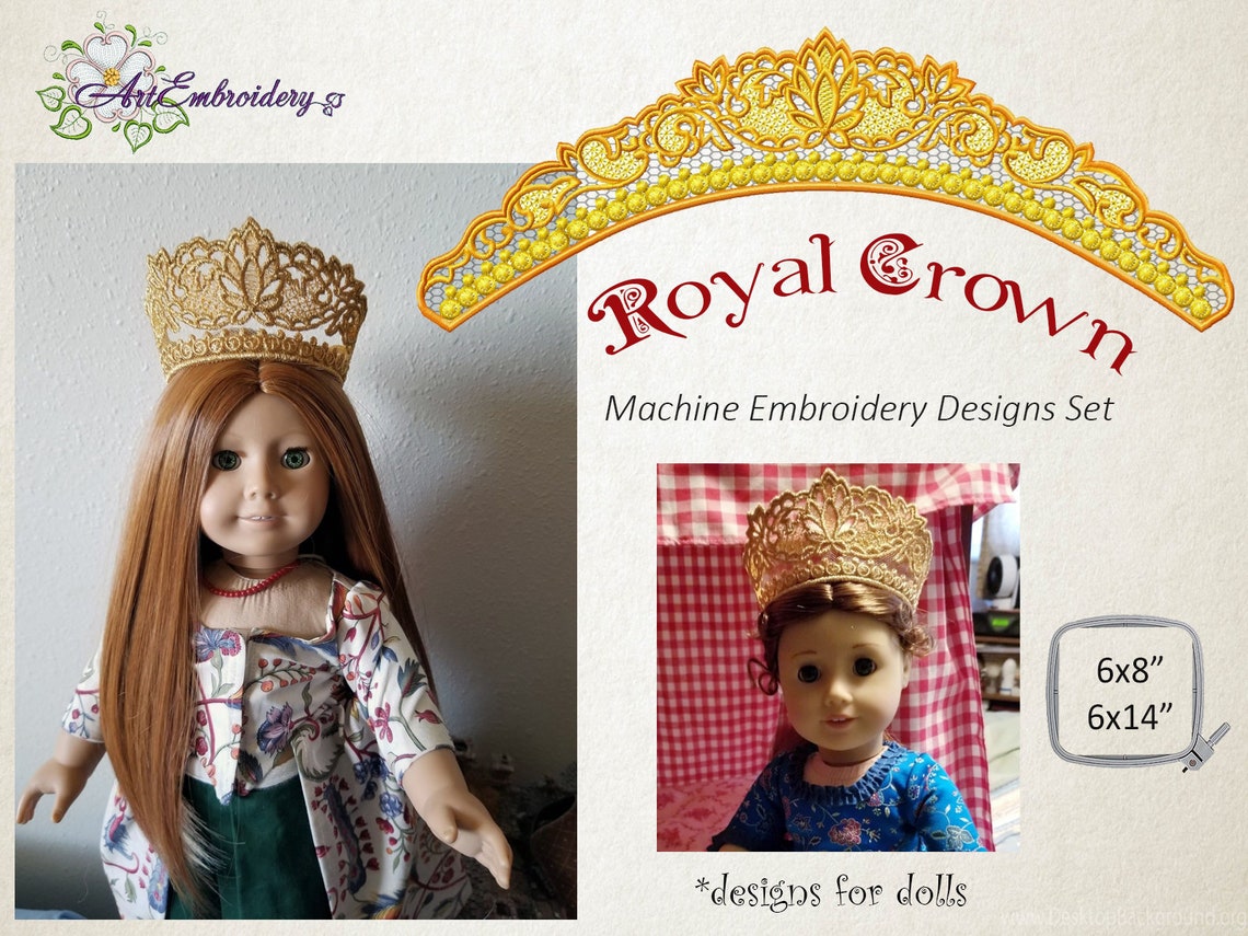 Royal Crown Machine Embroidery Design: 16-18" Dolls (6x8", 6x14" Hoops ...
