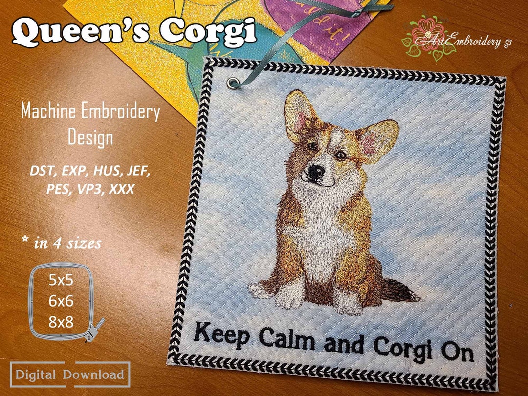 Queen’s Corgi - Machine Embroidery Dog Design in Memory of Queen ...