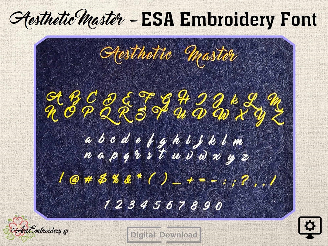 Aesthetic Master - ESA Embroidery Script Font for Your Wilcom E3, E4 ...