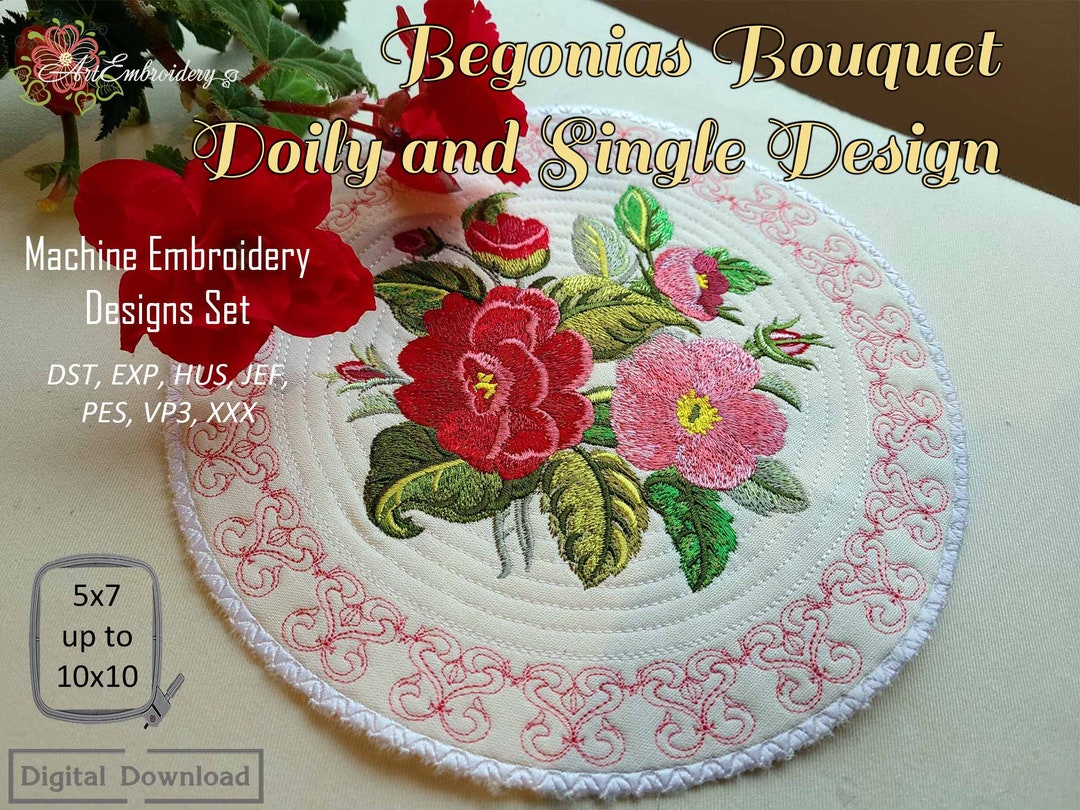 Begonia Bouquet Machine Embroidery Designs: ITH Doily (digital Download ...