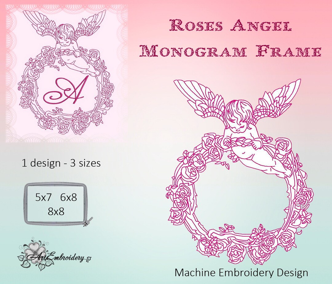 Roses Angel Monogram Frame - Machine Embroidery Design (hoop Sizes 5x7 ...