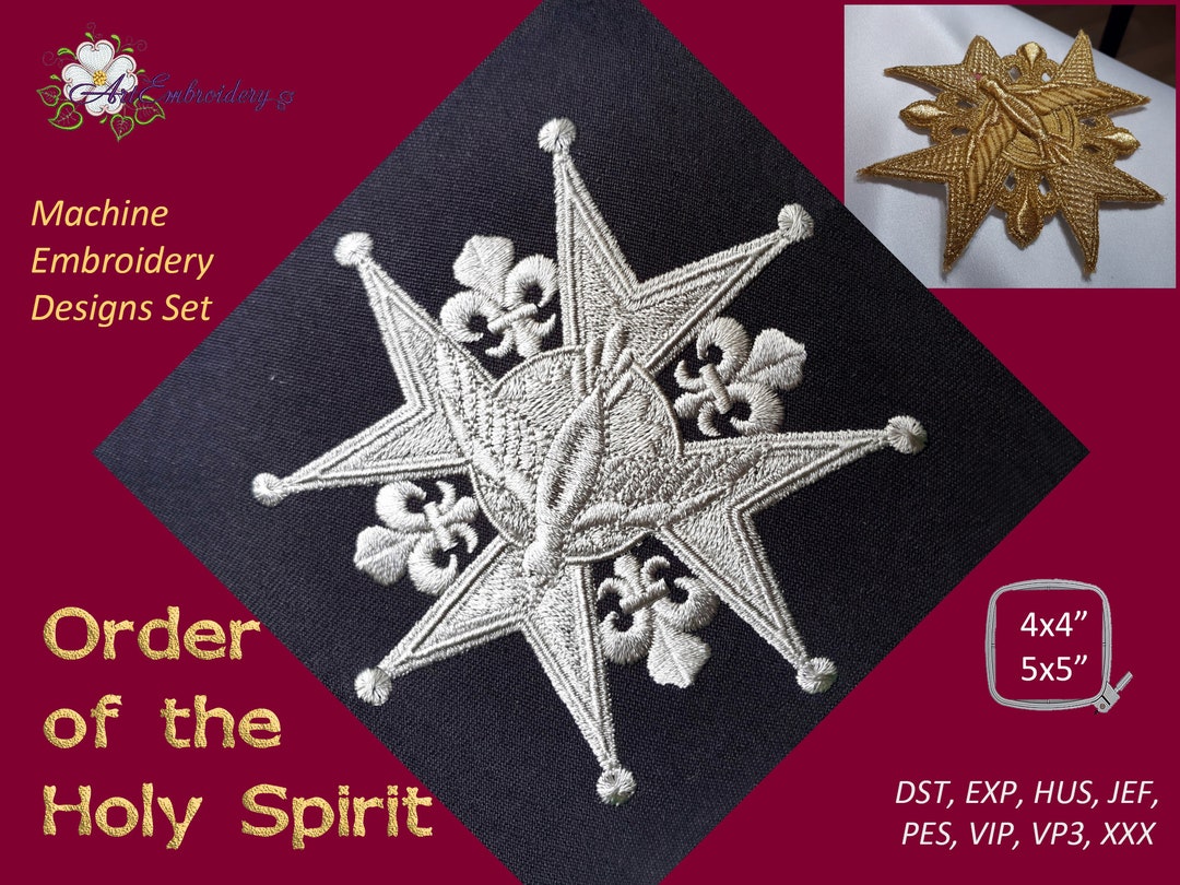Order of the Holy Spirit - Machine Embroidery Designs Set in Two ...
