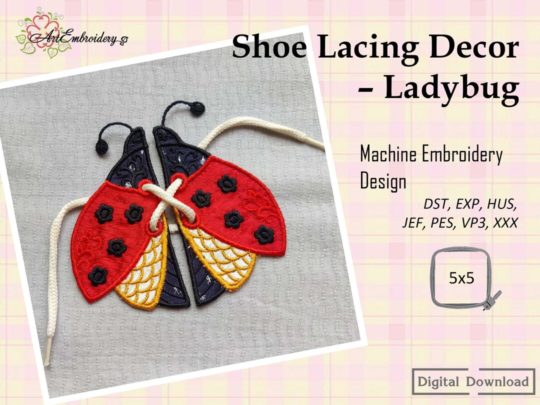 Shoe Lacing Decor – Ladybug – Machine Embroidery ITH Project for a ...