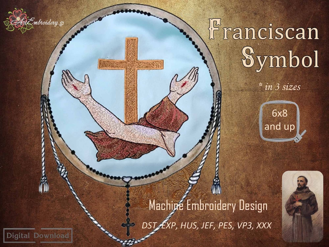 Franciscan Symbol - Machine Embroidery Religious Design in 3 Sizes ...