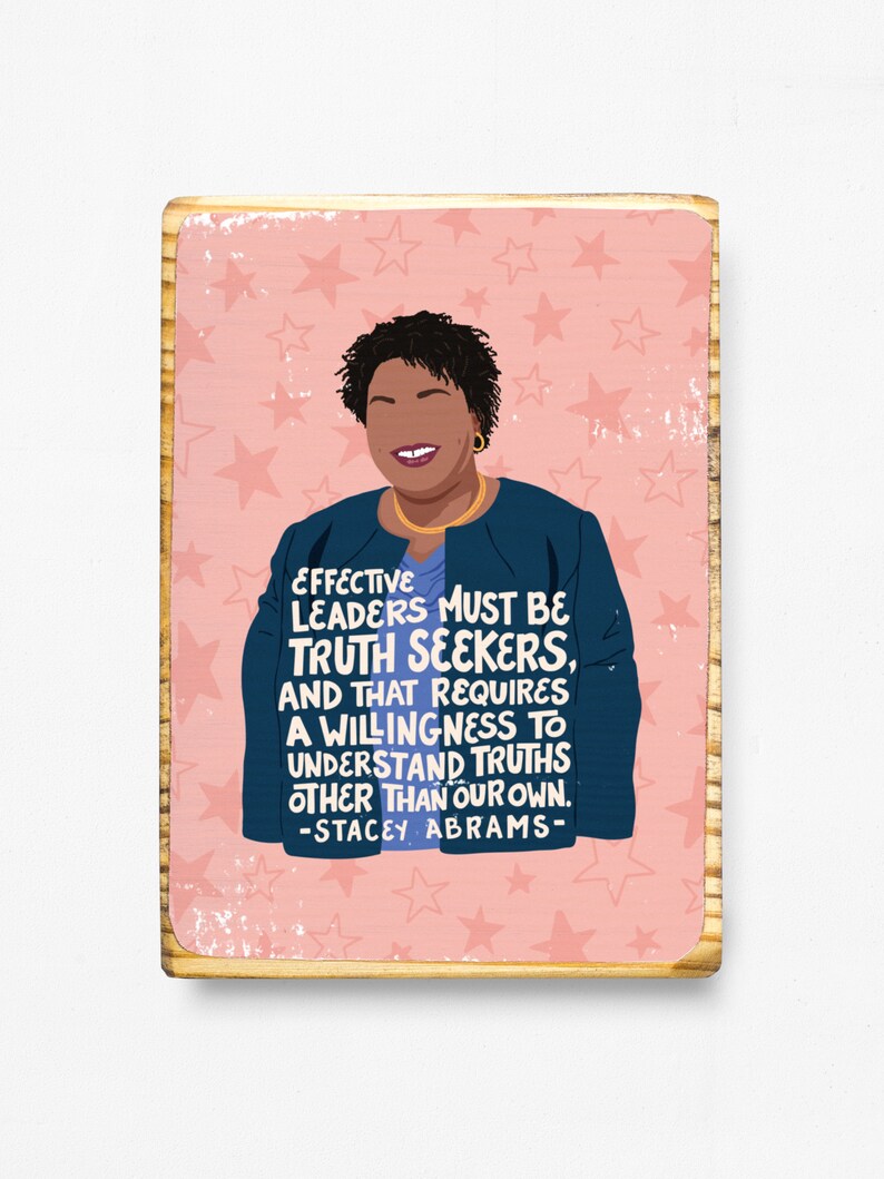 Stacey Abrams Feminist Quote Illustration Wall Art, Image Transfer on ...