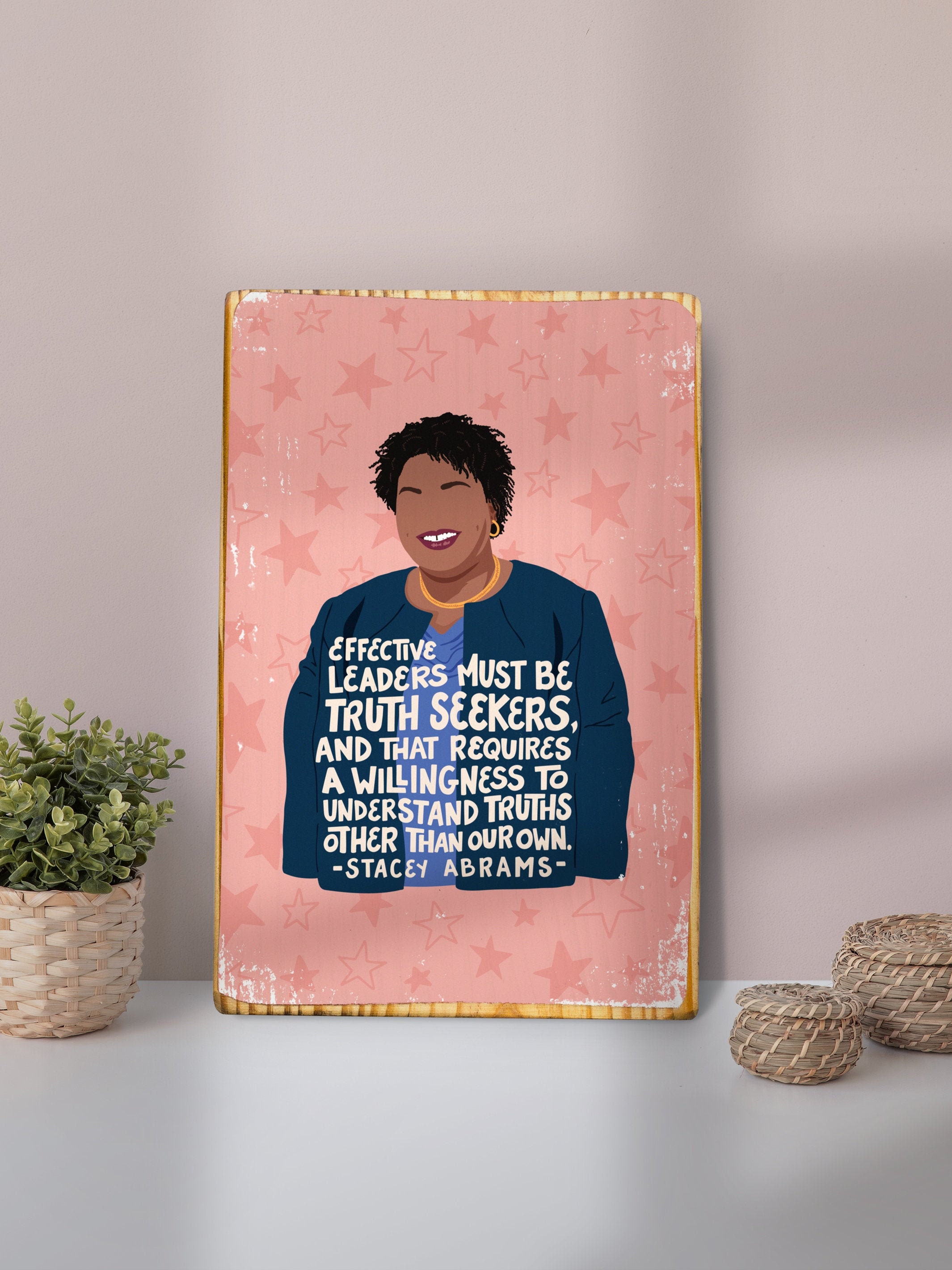 Stacey Abrams Feminist Quote Illustration Wall Art, Image Transfer on ...