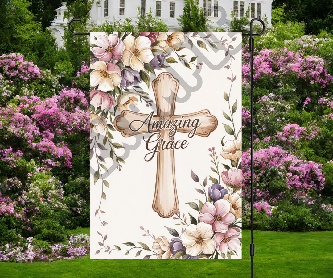Amazing Grace PNG Christian Garden Flag PNG 12x18 Church Png ...