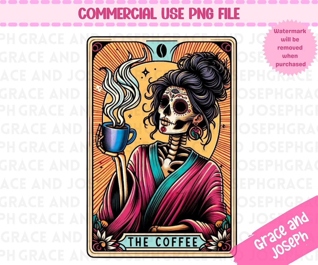 The Coffee Tarot Card PNG Funny Tarot Card PNG Skeleton Sublimation ...
