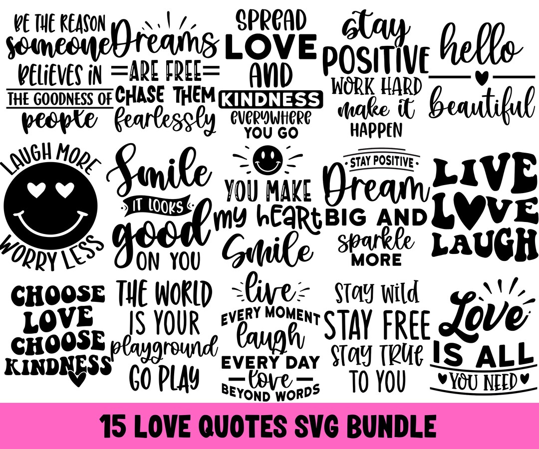Love SVG Bundle Positivity Svg Inspirational Svg Motivational Svg Self ...