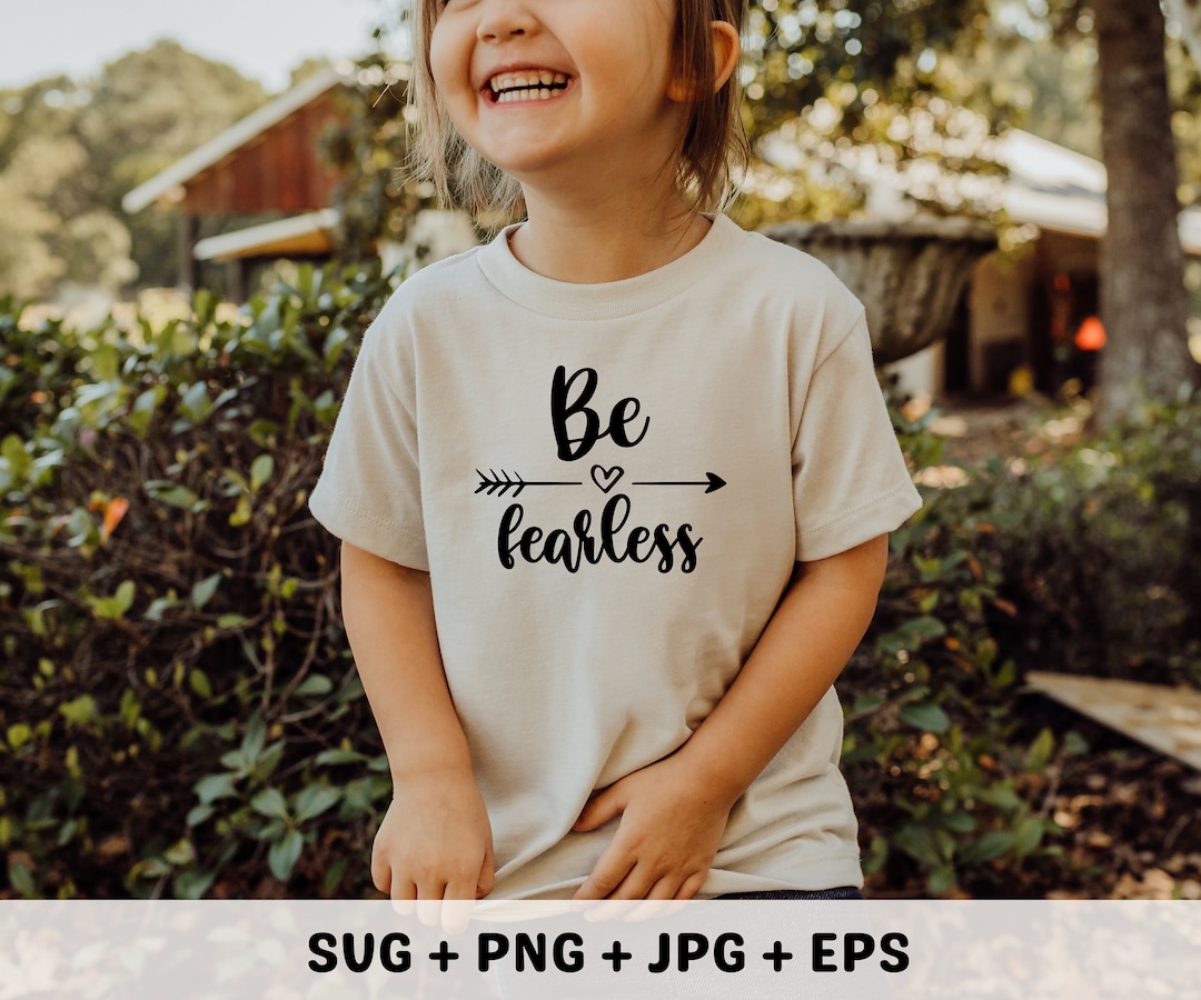 Be Fearless Svg Motivational Quotes Svg Inspirational Svg Motivational ...
