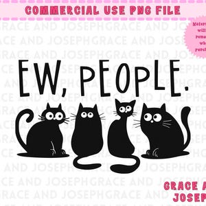 Ew People Png Cat Png Cat PNG Files Cat Silhouette Png Funny Cat Png ...
