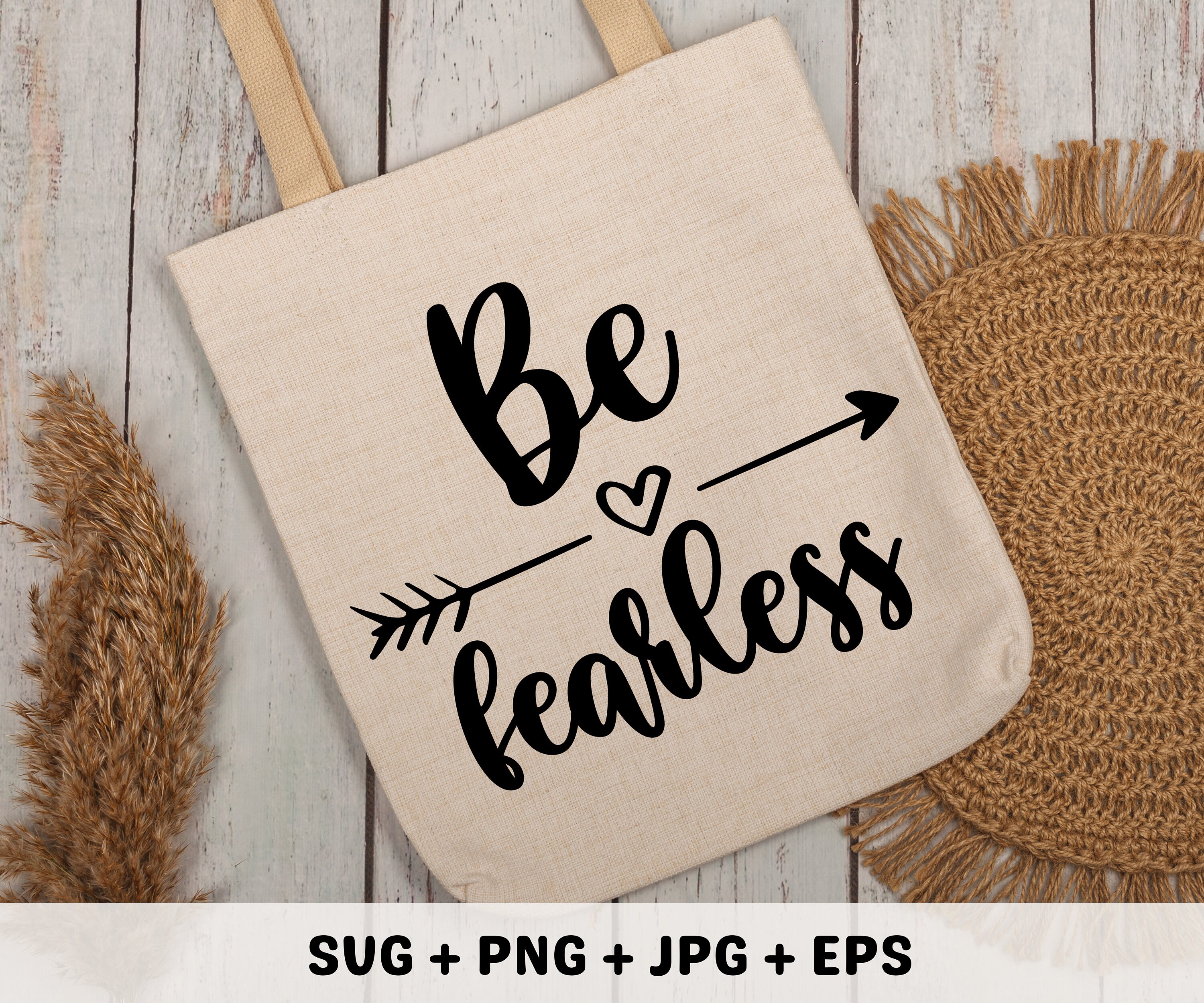 Be Fearless Svg Motivational Quotes Svg Inspirational Svg - Etsy