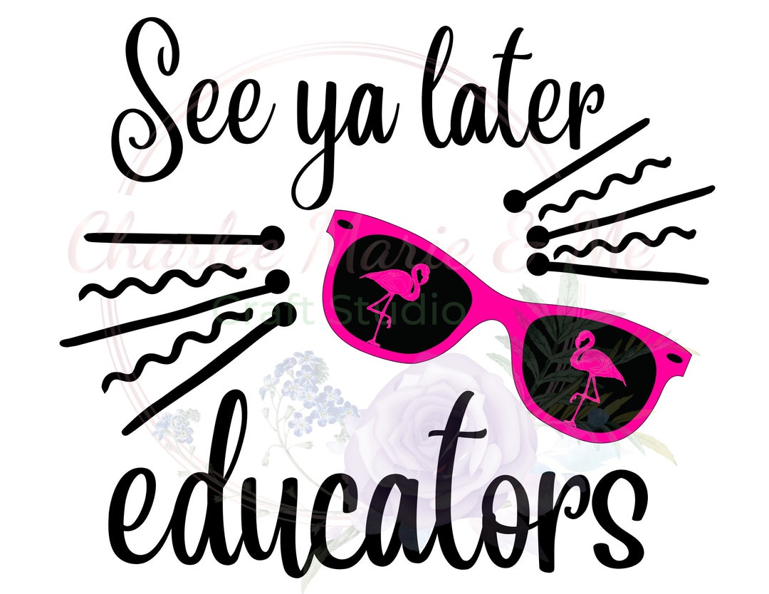 Last Day of School Shirt Design for Teachers, Last Day of School Png ...