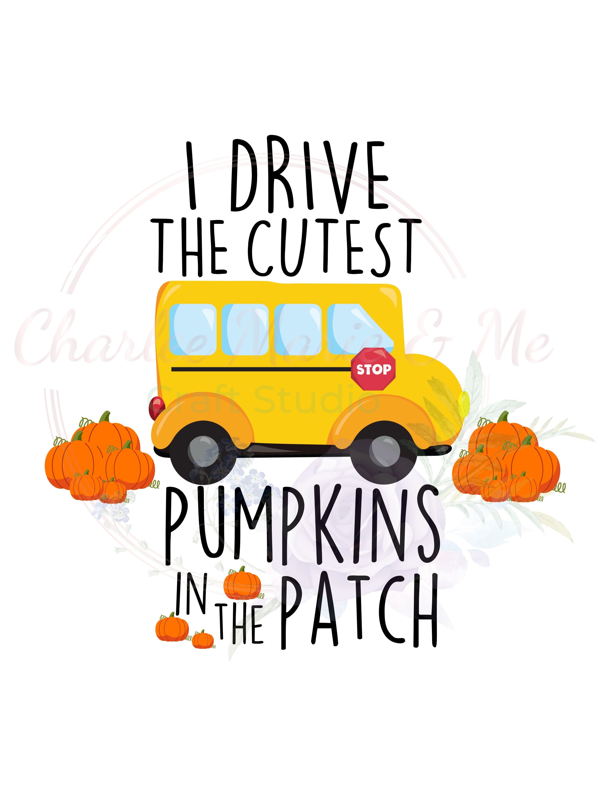 School Bus Driver Halloween PNG Cutest Pumpkins in the Patch | Etsy