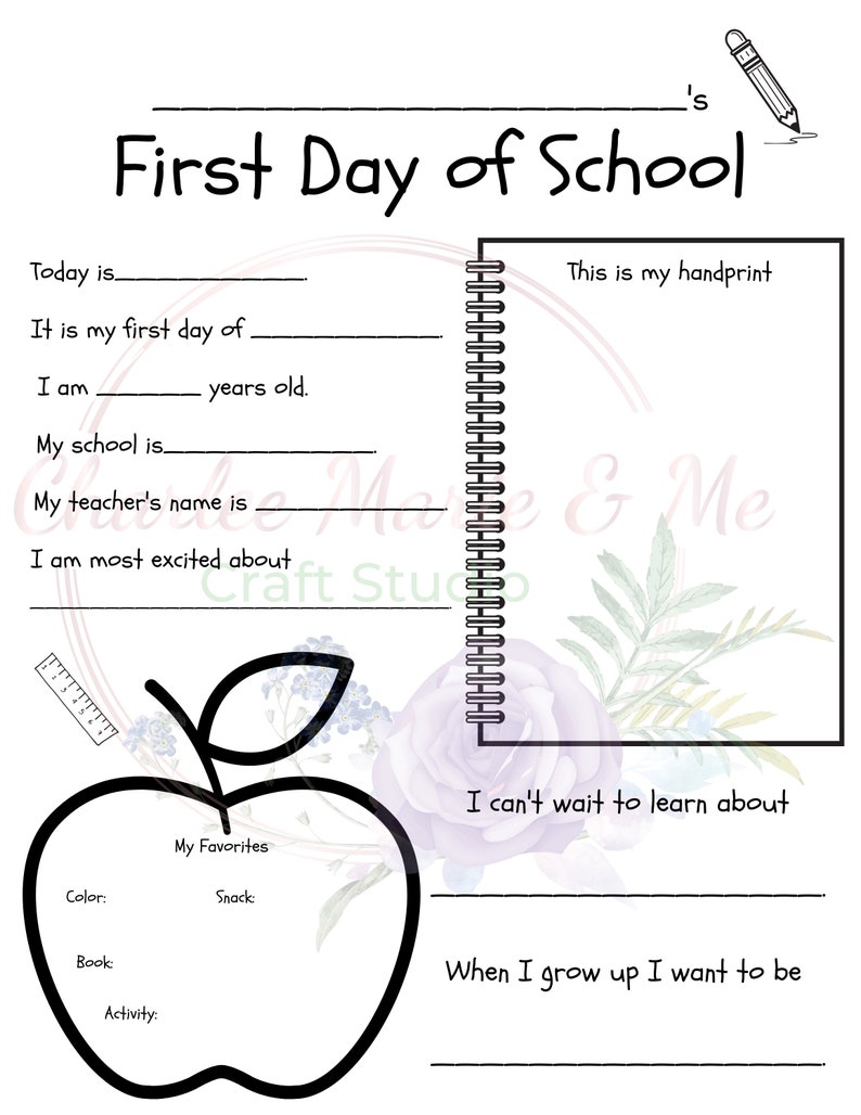 First Day of School Questionnaire, First Day of School Interview, First ...