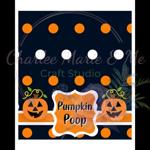 Pumpkin Poop Printable Label, Halloween Treat Label, Funny Halloween ...