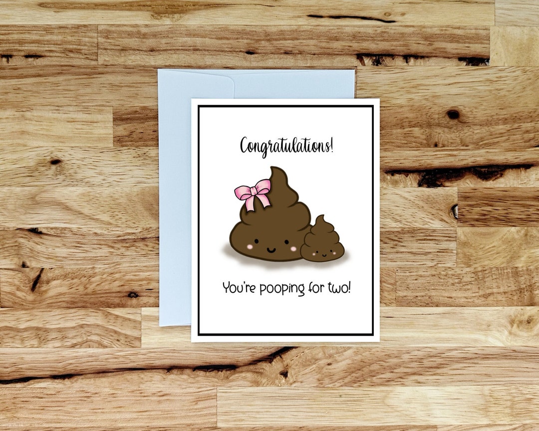Pregnancy Congratulations Card, Pooping for Two, Funny Pregnancy Card ...