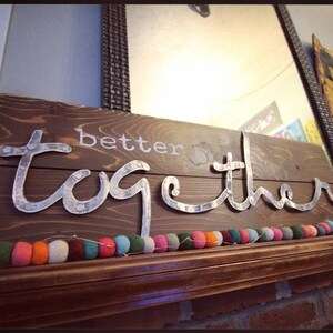 Better Together Sign Extra Large - Etsy