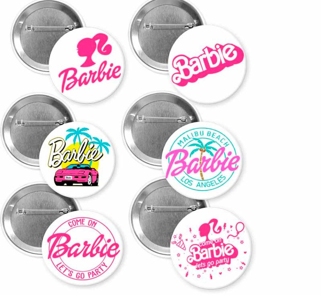 Barbie/barbie Birthday/pins Buttons/barbie Theme/come on Barbie Lets Go ...
