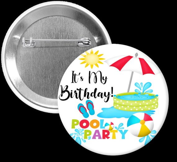 pool party/splish splash/birthday party/ pins buttons/ birthday ...