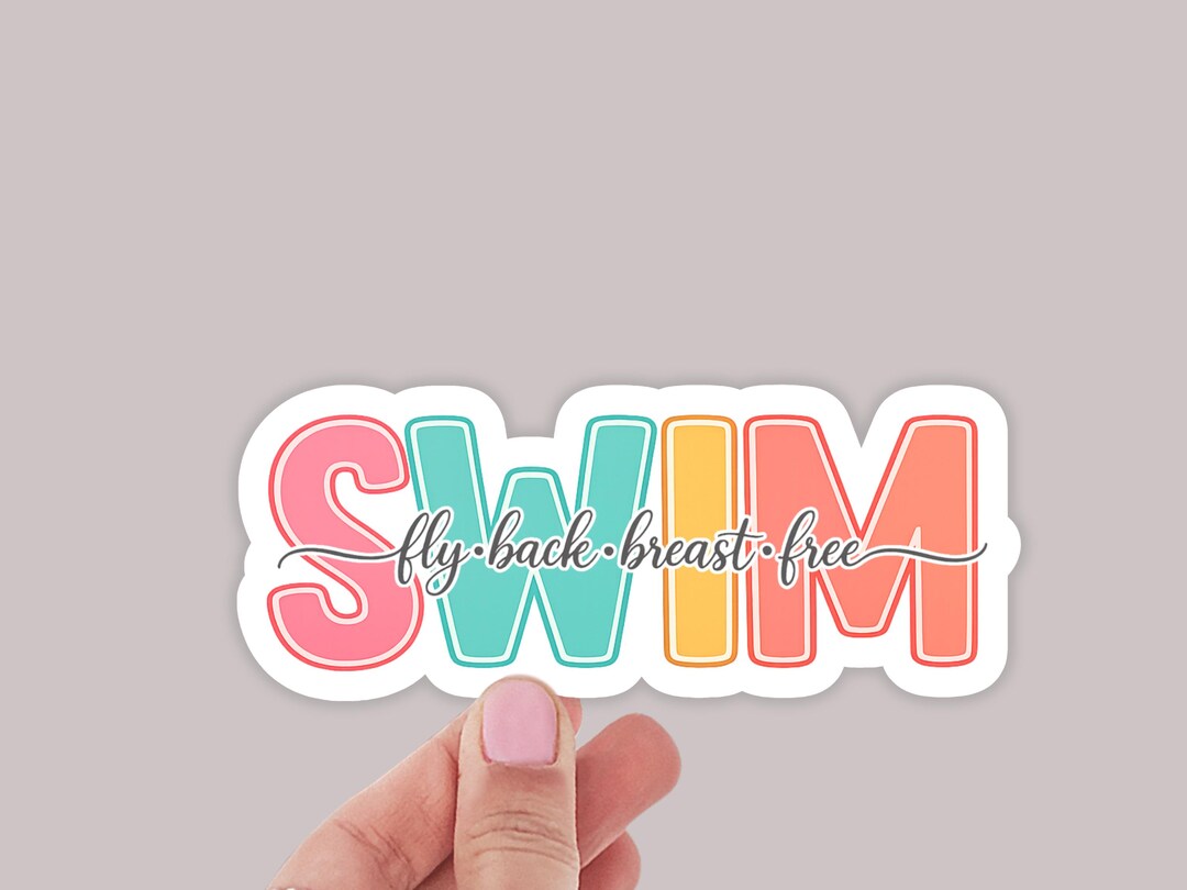 Swim Team Sticker or Magnet, SWIM Fly Back Breast Free Design, Swimming ...
