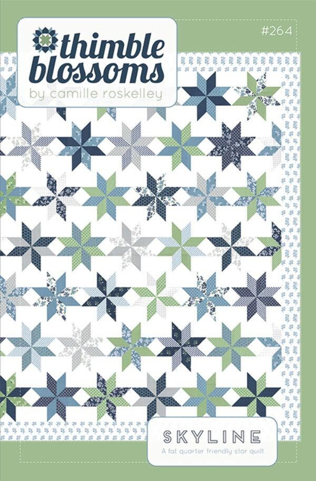 Skyline Quilt Pattern by Camille Roskelley of Thimble Blossoms, 72"x 80 ...