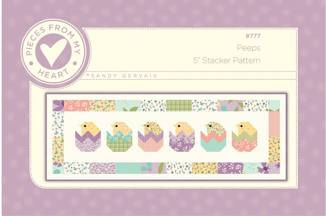 Peeps Quilt Pattern, Featuring Hello Spring Fabric by Sandy Gervais of ...