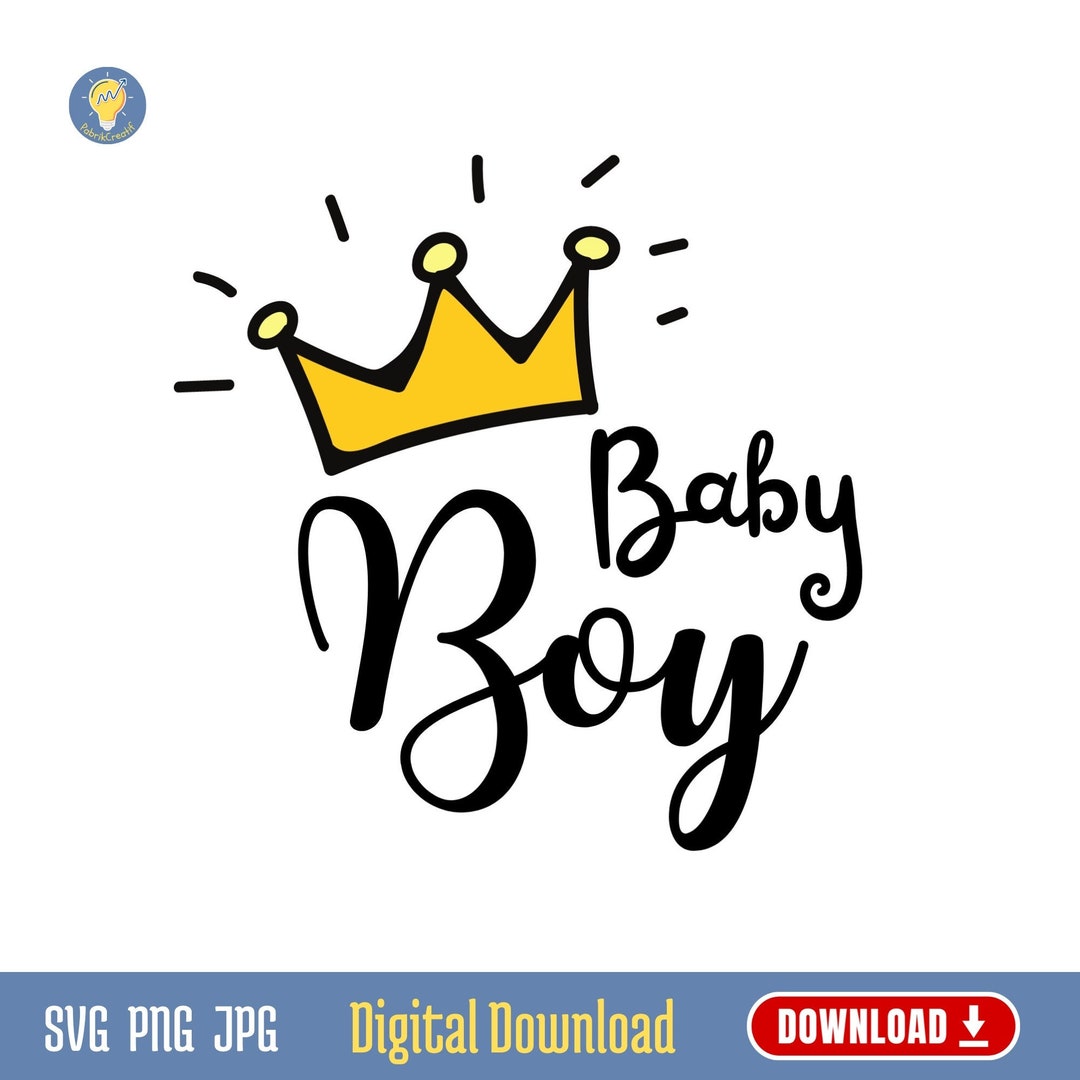 Baby Boy Crown Svg | Baby Shower Jpg | Baby Boy Png | Baby Shower ...