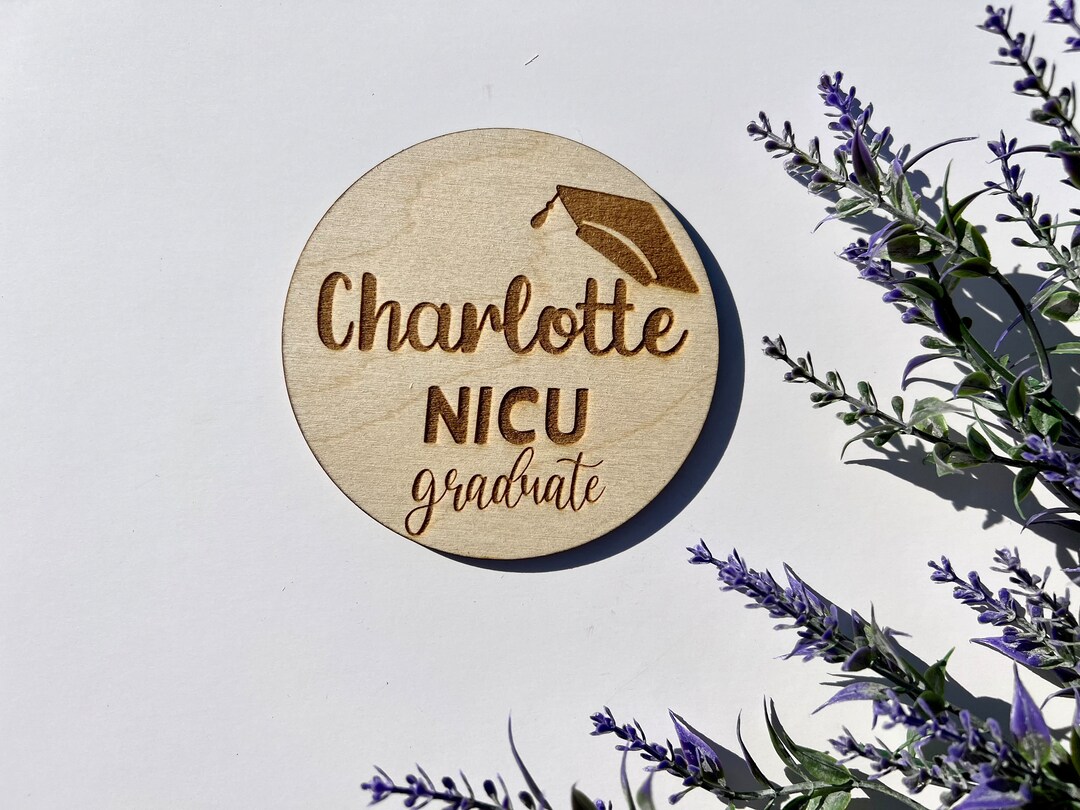 NICU Graduate Sign or Ornament / Announcement Sign / Wood NICU ...