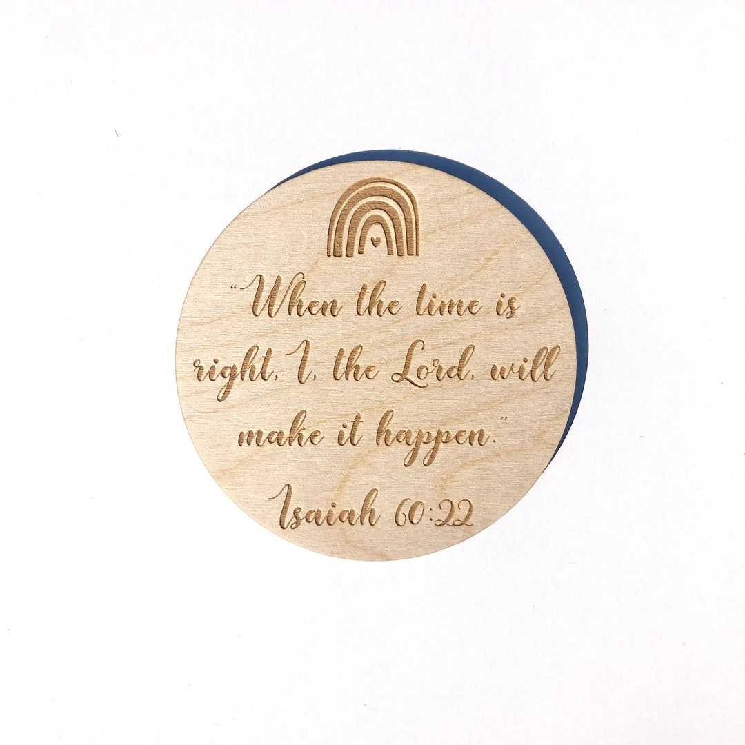 When the Time is Right, I, the Lord, Will Make It Happen | Isaiah 60:22 ...