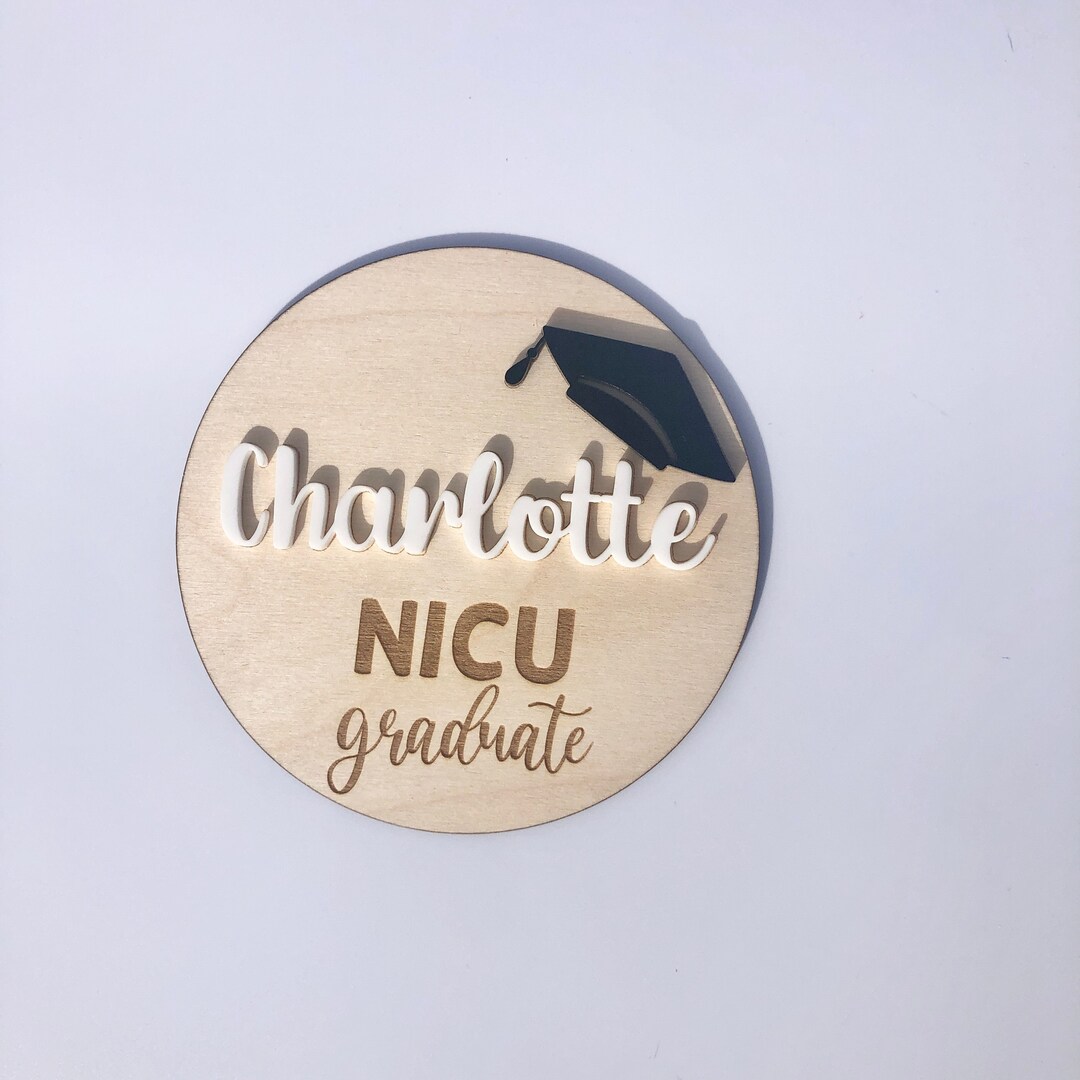 Custom Name NICU Graduate Sign / Wood and Acrylic Baby Milestone Plaque ...