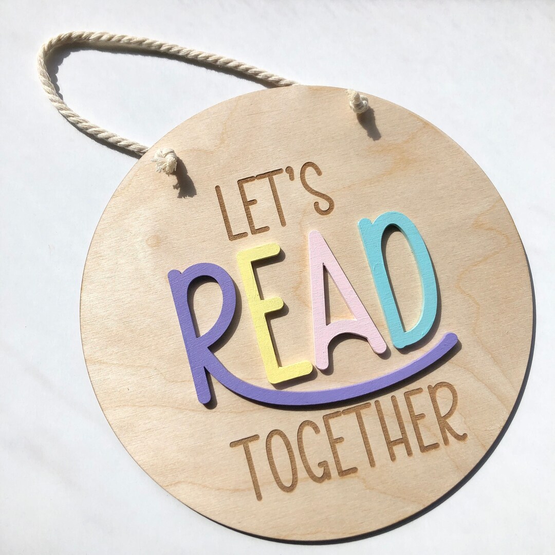 Lets Read Together 3D Custom Color Nursery Bookcase Sign Hanging ...