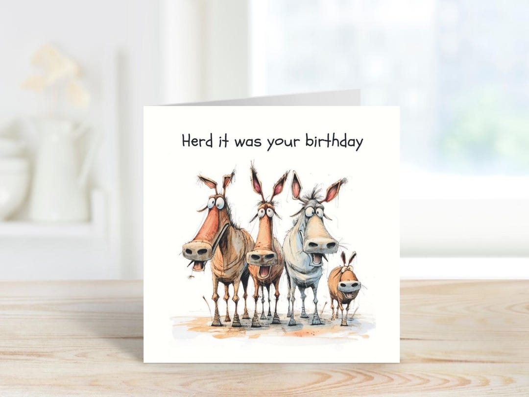 Donkey Birthday Card, Herd It's Your Birthday Card, Funny Birthday Card ...