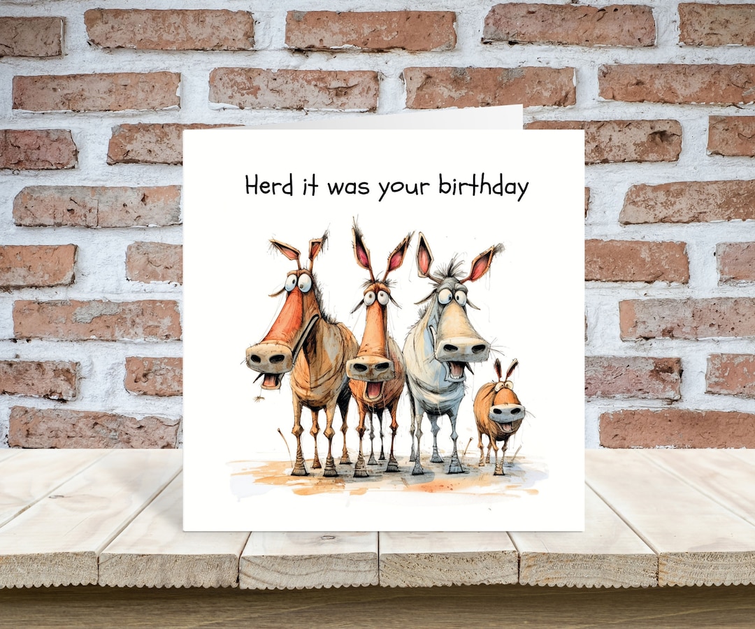 Donkey Birthday Card, Herd It's Your Birthday Card, Funny Birthday Card ...