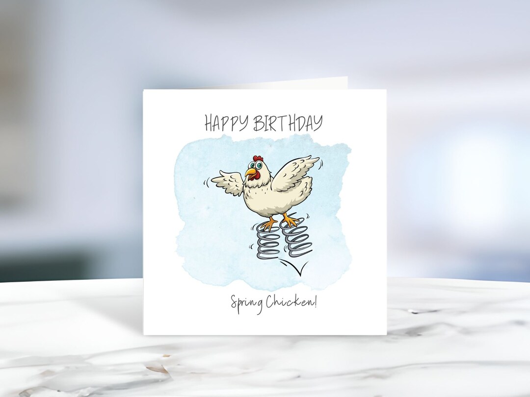 Spring Chicken Birthday Card, Funny Chicken Birthday Card, Funny Hen ...