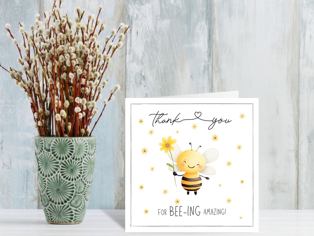 Bee Thank You Card, Bumblebee Thank You Card, Thank You for Being ...