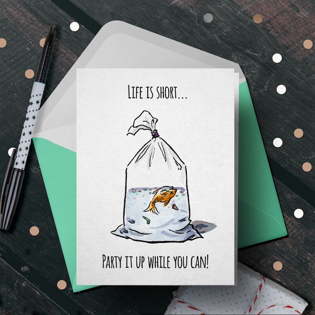 Funny Dark Birthday Card Life is Short Morbid Birthday Card for Friend ...