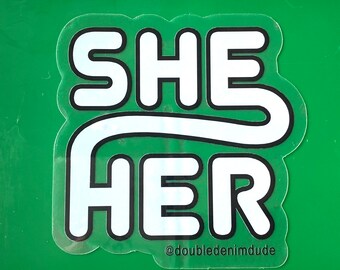 She Her Hers Sticker - Etsy